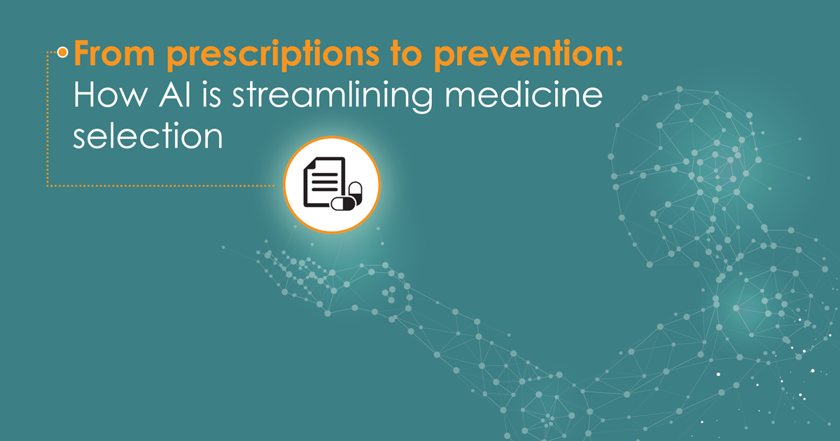 How AI is streamlining medicine selection - Healthbridge