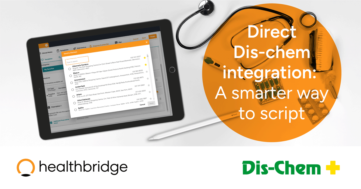 Seamless prescribing with Healthbridge & Dis-Chem - Healthbridge