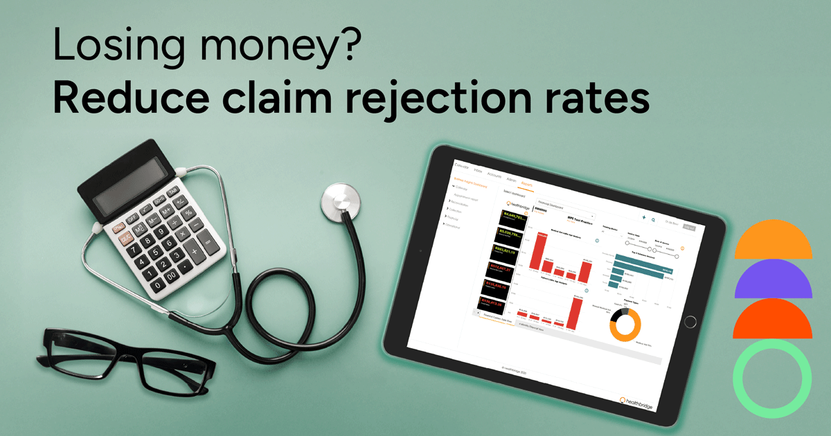 Reducing Medical Claim Rejections - Healthbridge